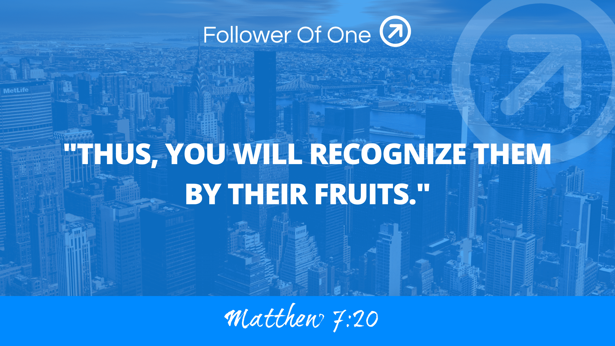 The Fruit and the Tree - Matthew 7:15-20 - Follower Of One